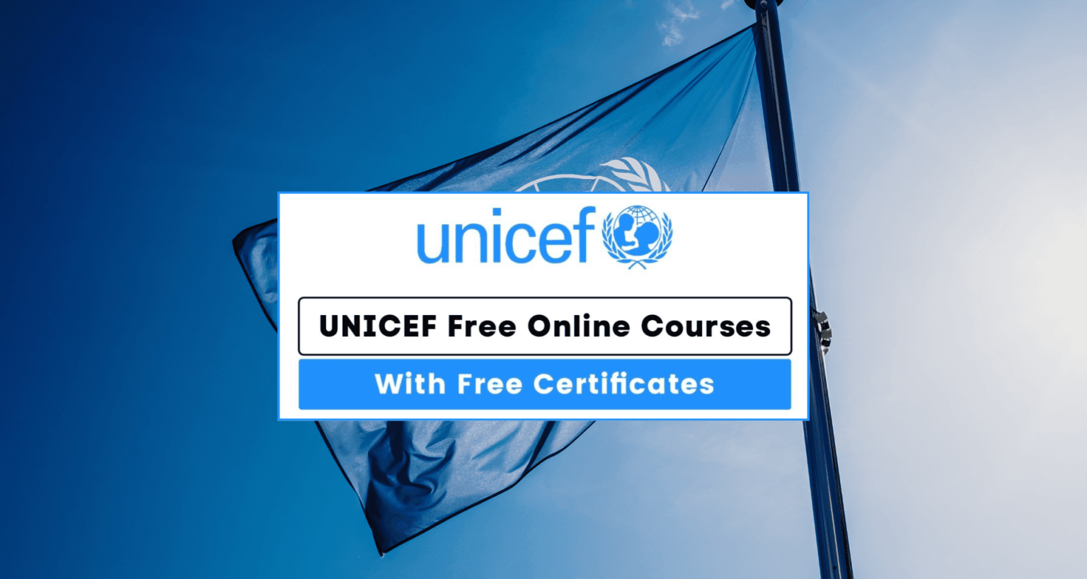 UNICEF Free Online Courses with Free Certificates